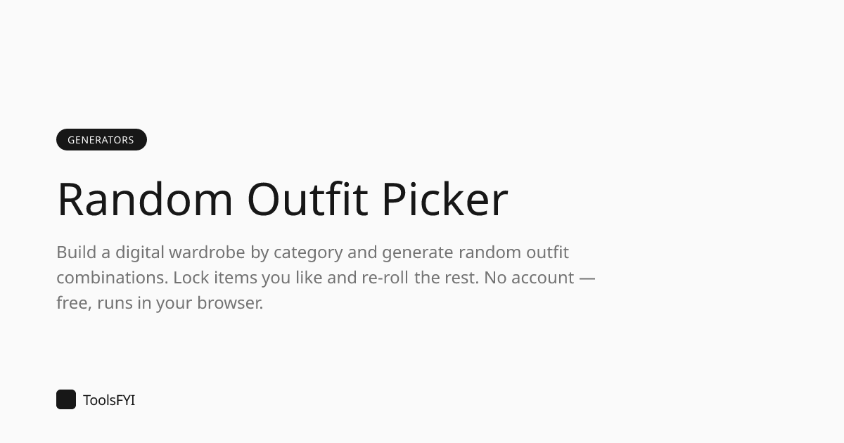 Random Outfit Picker - Free Online Outfit Generator | ToolsFYI | ToolsFYI